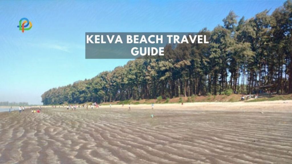 Kelva Beach: Travel Plan For Maharashtra's Amazing Beach! - People Places